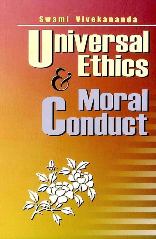 Universal Ethics and Moral Conduct (English) (Paperback)